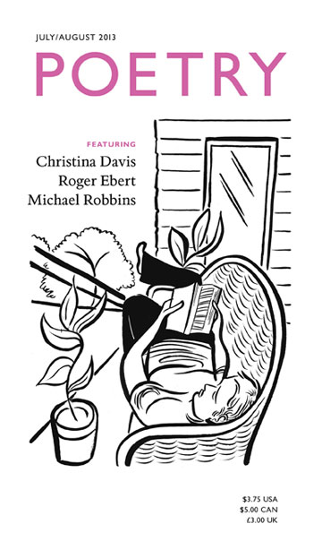 July/August 2013 | Poetry Magazine | Poetry Foundation