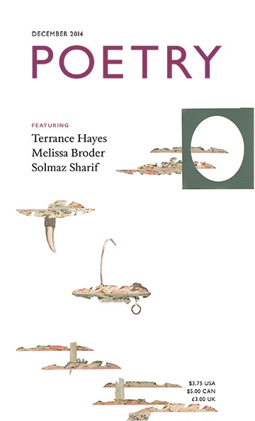 December 2014 | Poetry Magazine | Poetry Foundation
