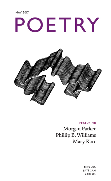 May 2017 | Poetry Magazine | Poetry Foundation